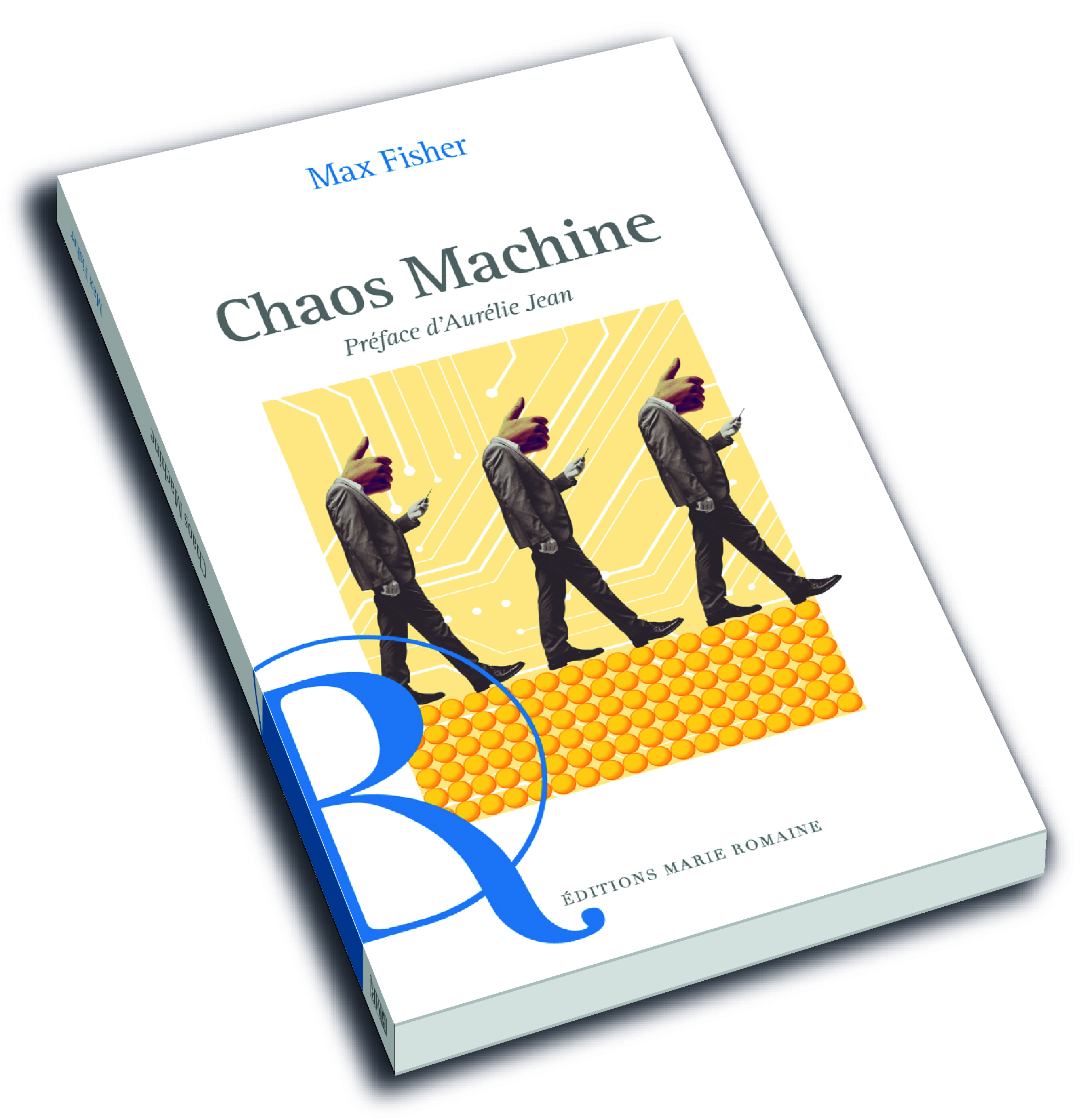 CHAOS MACHINE Max Fisher 17 mai 2024 - Sabine Arman